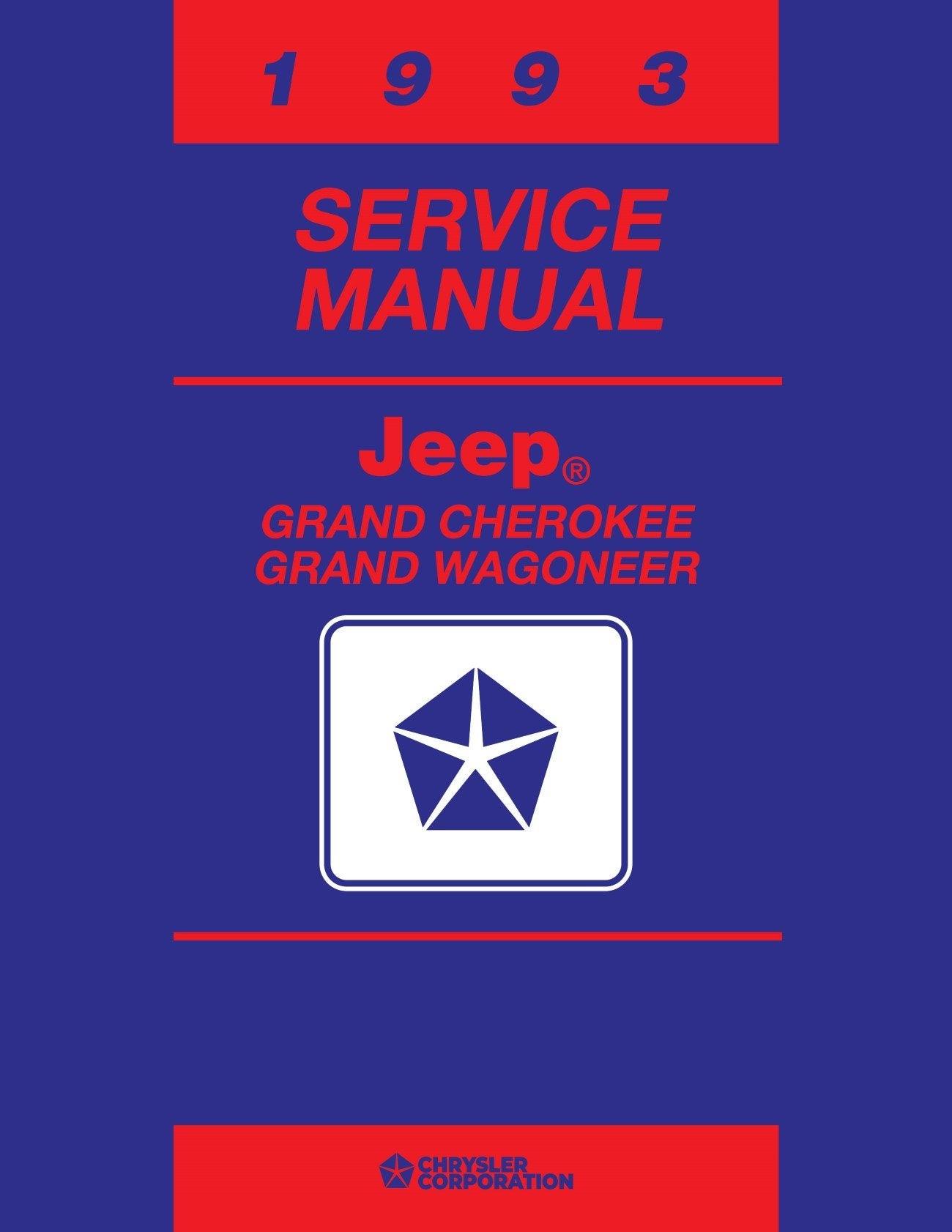 Detroit Iron - 1993 Jeep Grand Cherokee, Grand Wagoneer Shop Manual ...